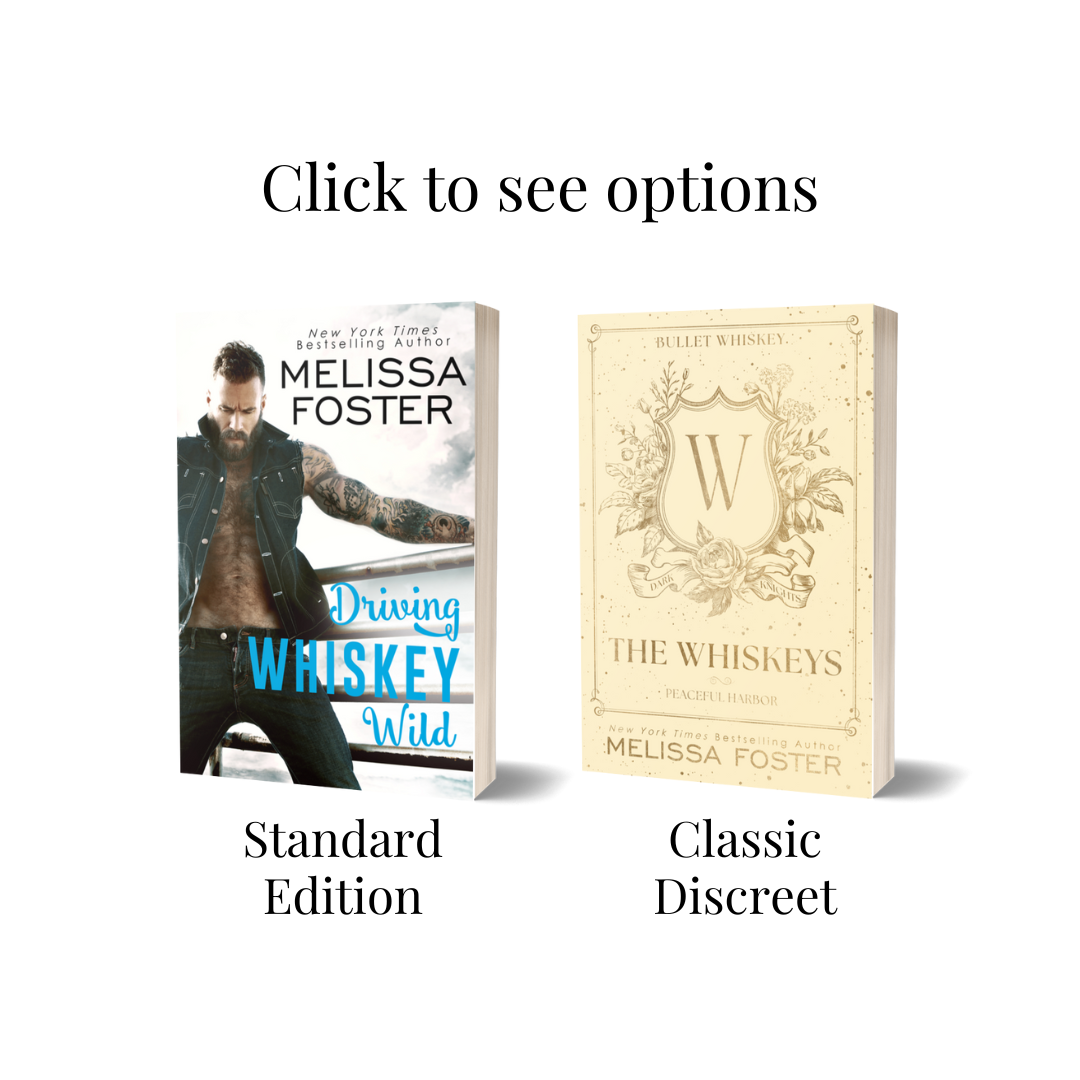 Driving Whiskey Wild Paperbacks – Melissa Foster, Author