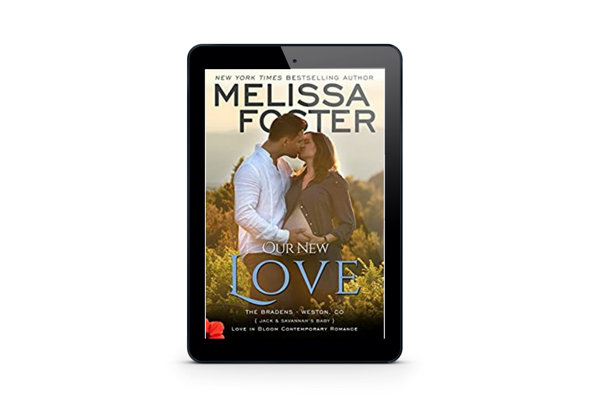 Our New Love (The Bradens, Novella Collection) Ebook – Melissa Foster ...